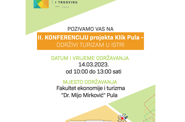 U organizaciji Grada Pule druga KLIK konferencija – Održivi turizam u ...