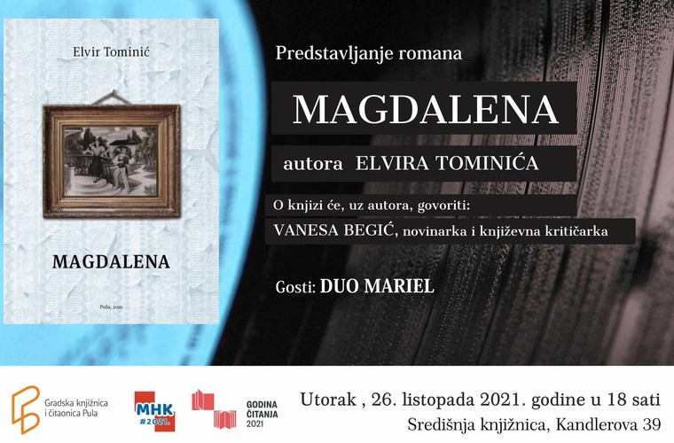 Promocija novog romana Elvira Tominića "Magdalena" | Grad Pula
